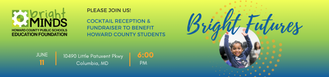 Bright Minds Foundation – Howard County Educational Foundation